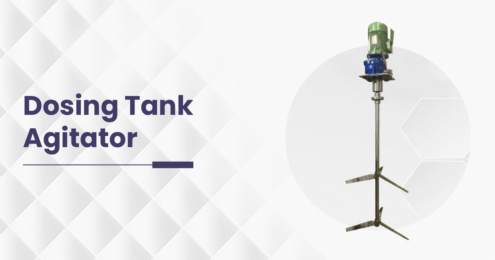 Dosing Tank Agitator Solutions: Precision Engineering Expertise